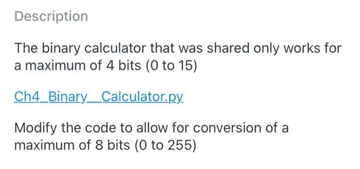 Solved Description The binary calculator that was shared | Chegg.com