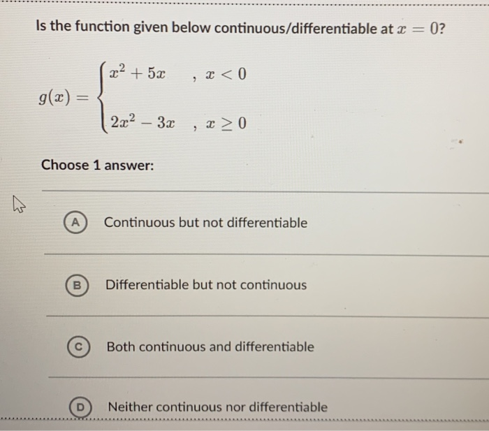 Solved Is the function given below continuous/differentiable | Chegg.com