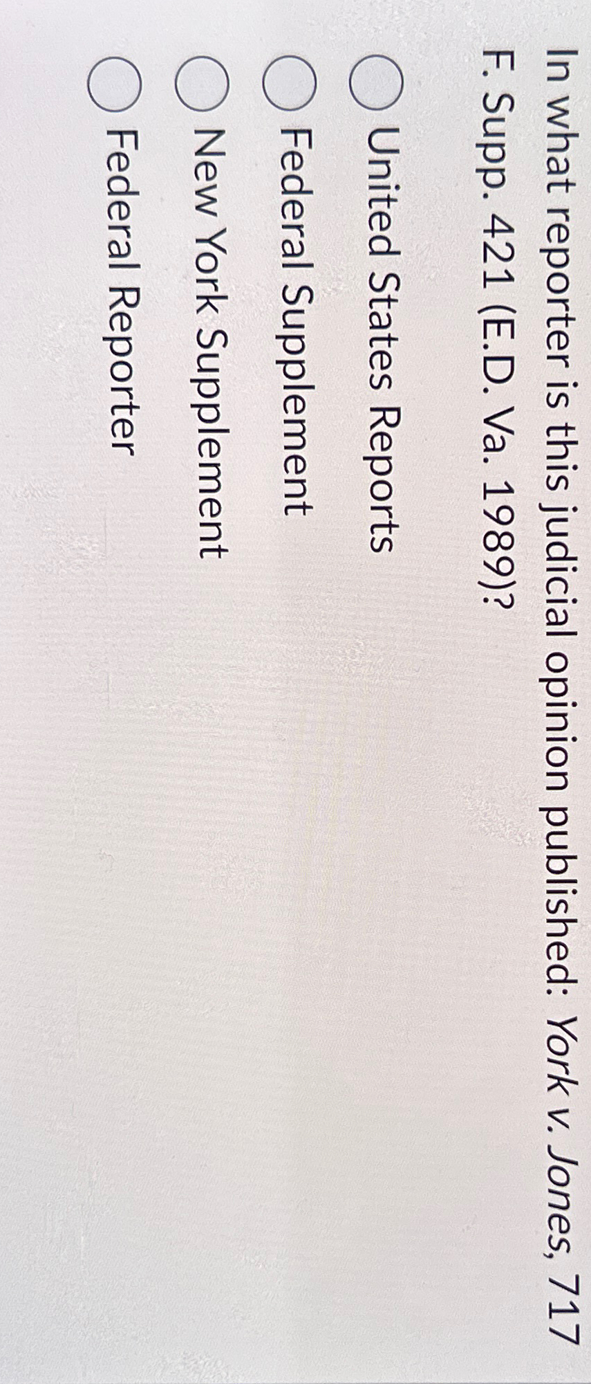 Solved In what reporter is this judicial opinion published: | Chegg.com