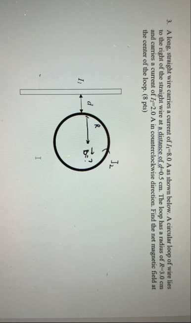 Solved A long, straight wire carries a current of I1=8.0A | Chegg.com