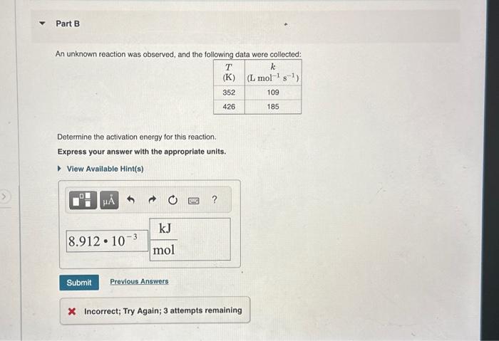 Solved Part B A Certain Reaction With An Activation Energy
