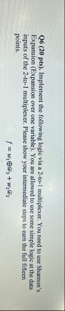 Solved Q6 (20 ﻿pts). ﻿Implement the following logic via a | Chegg.com