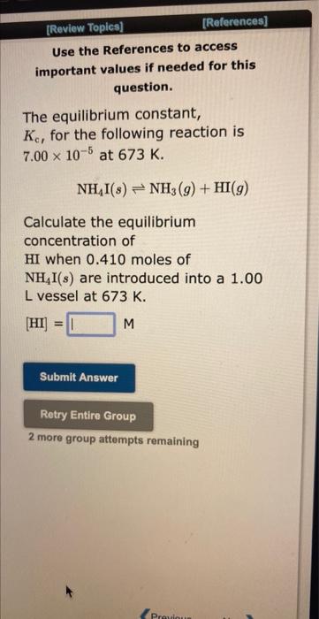 Solved NH4I(s)⇌NH3(g)+HI(g) Calculate the equilibrium | Chegg.com