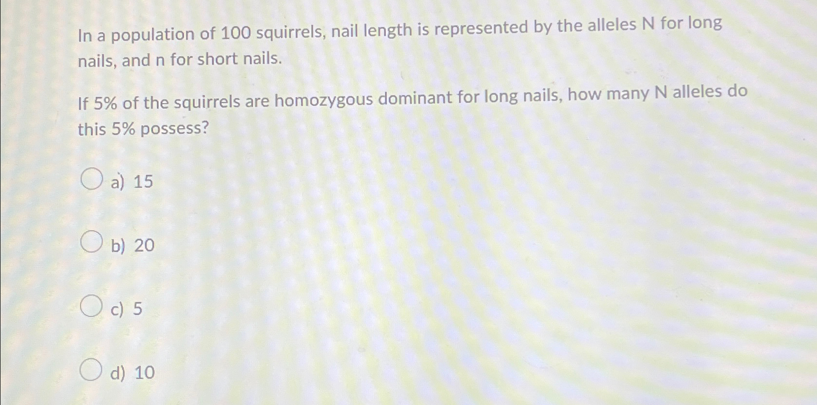 Solved In a population of 100 ﻿squirrels, nail length is | Chegg.com