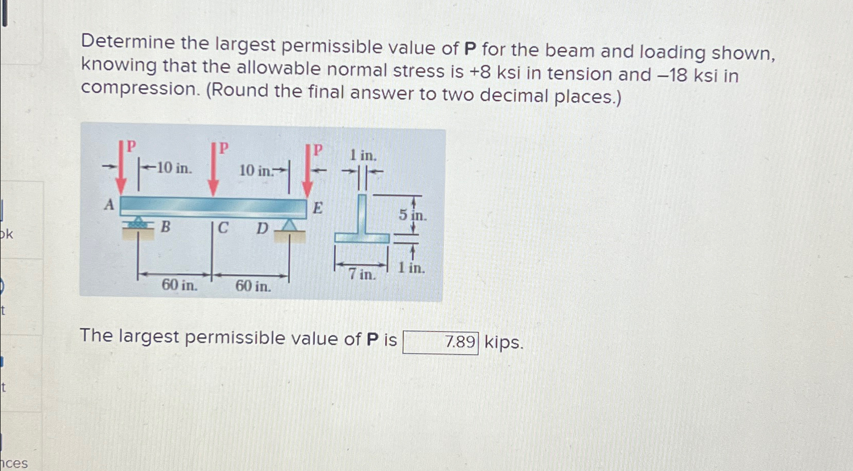 Solved Determine the largest permissible value of P ﻿for the | Chegg.com