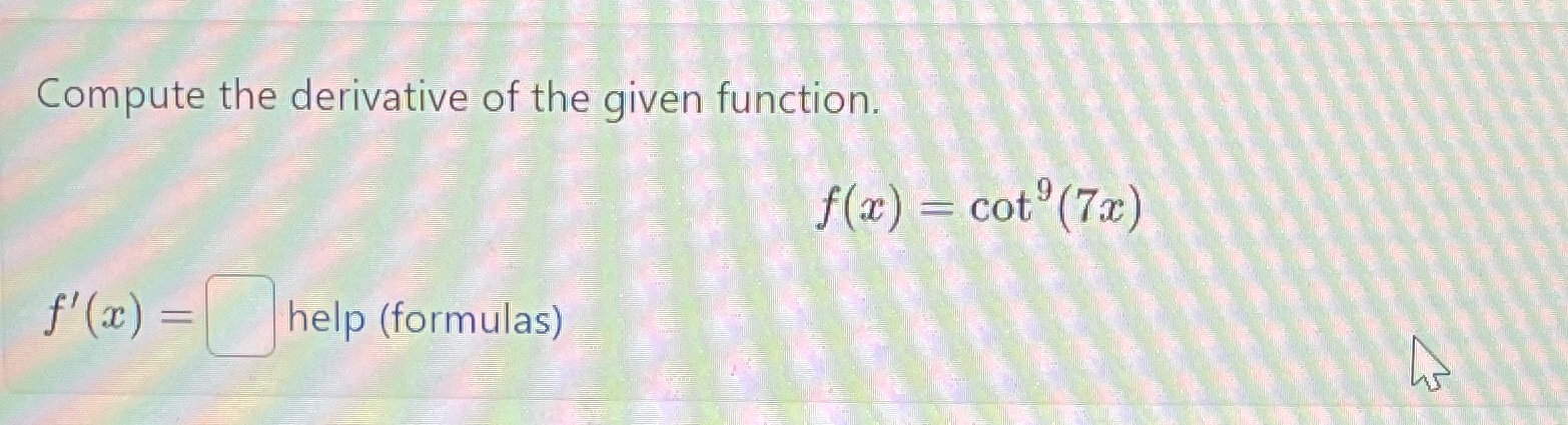 Solved Compute the derivative of the given function.f'(x)=, | Chegg.com