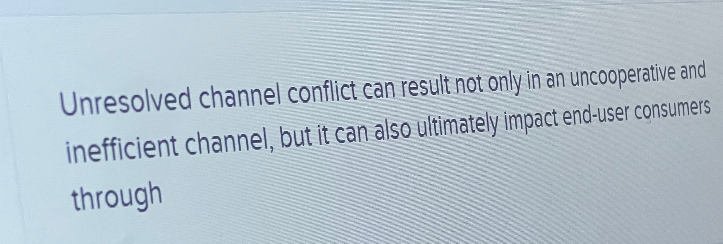 Solved Unresolved channel conflict can result not only in an | Chegg.com