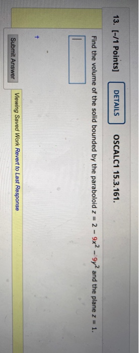 Solved 8. [-/1 Points) DETAILS OSCALC1 14.6.294. Find the | Chegg.com Solved 8. [-/1 Points) DETAILS OSCALC1 14.6.294. Find the | Chegg.com