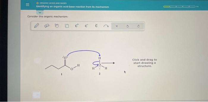 Solved Consider this organic mechanism: Click and drag to | Chegg.com