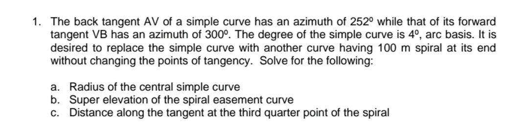 1. The back tangent AV of a simple curve has an | Chegg.com