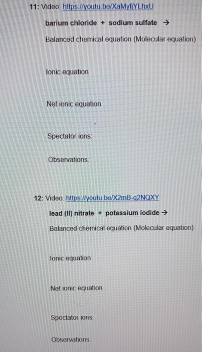 Solved 11: Video: https:I/youtu be/XaMyfiYLhxU barium | Chegg.com