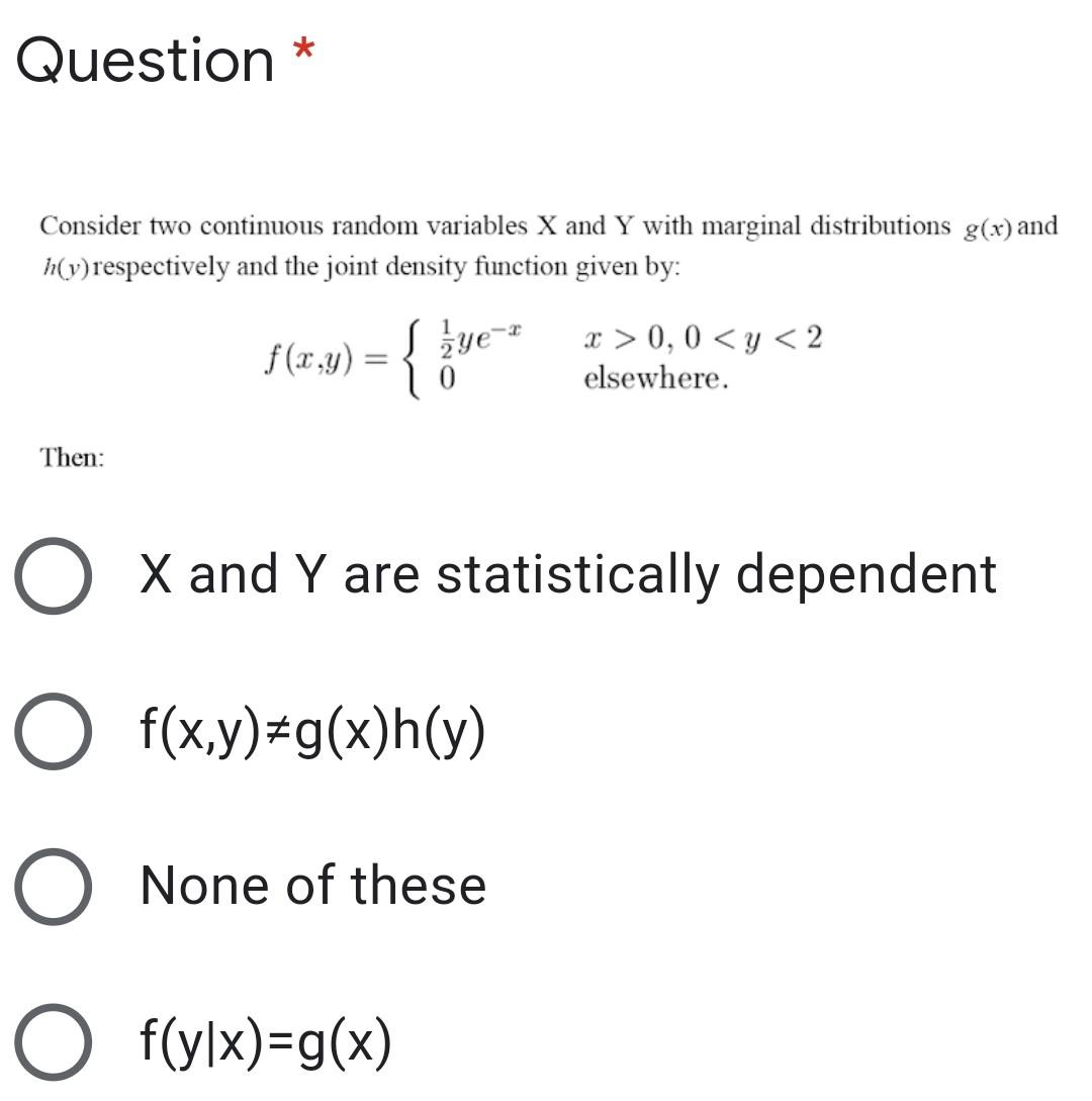 Solved * Question Consider two continuous random variables X | Chegg.com