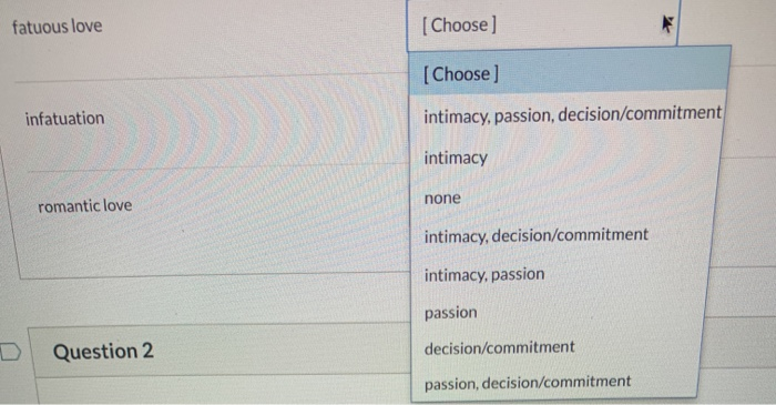 Solved fatuous love [Choose] [Choose) infatuation intimacy, | Chegg.com