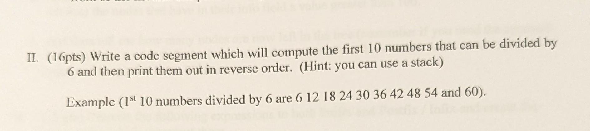 Solved II. (16pts) Write a code segment which will compute | Chegg.com