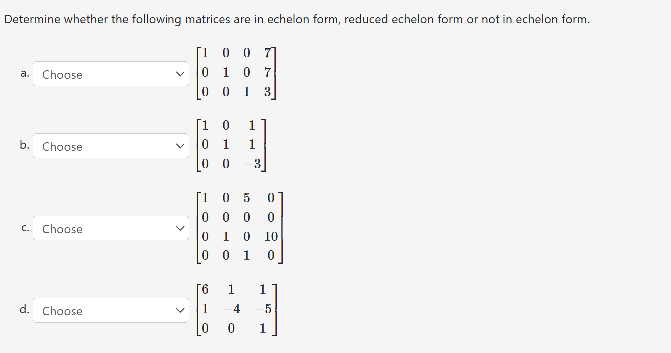 Determine whether the following matrices are in | Chegg.com