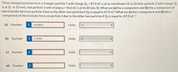 Solved Three charged particles form a triangle: particle 1 | Chegg.com