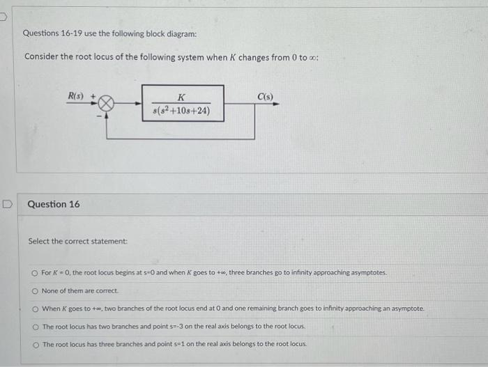 Solved Questions 16-19 use the following block diagram: | Chegg.com