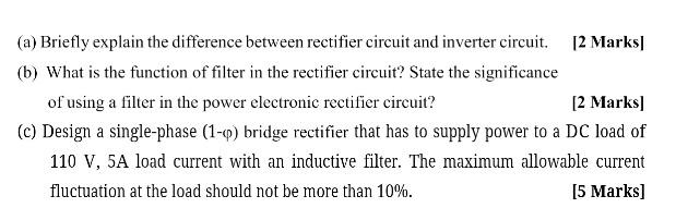 Solved (a) Briefly explain the difference between rectifier | Chegg.com