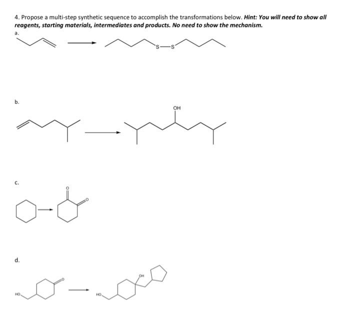 Solved 4. Propose a multi-step synthetic sequence to | Chegg.com