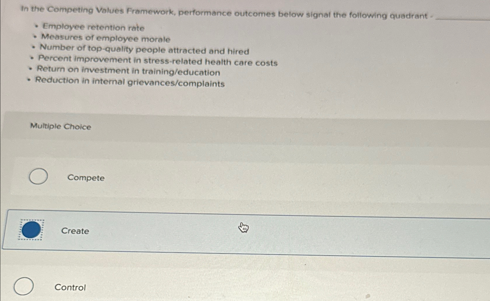 Solved In the Competing Values Framework, performance | Chegg.com