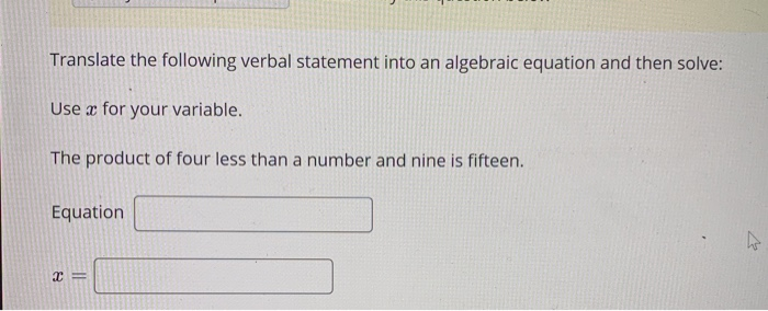 Solved Translate the following verbal statement into an | Chegg.com