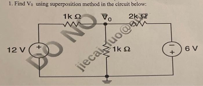 Solved 1. Find V0 using superposition method in the circuit | Chegg.com