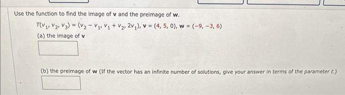 Solved Use the function to find the image of v and the | Chegg.com