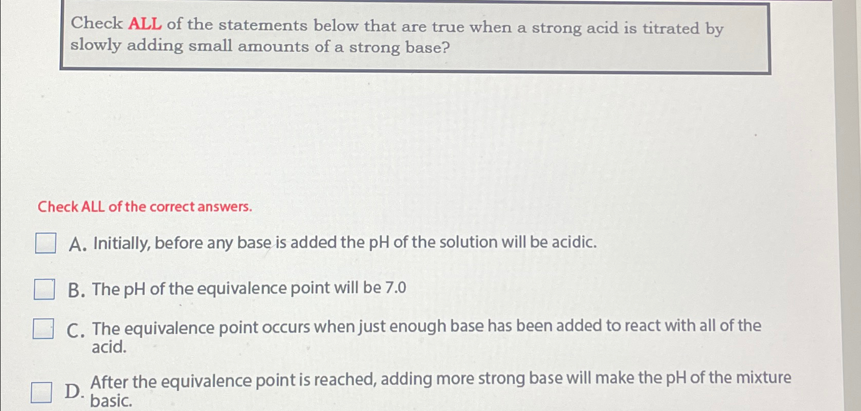 Solved Check ALL of the statements below that are true when | Chegg.com