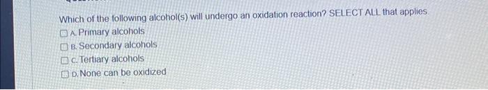 Solved Question 3: Predict whether the following structures | Chegg.com