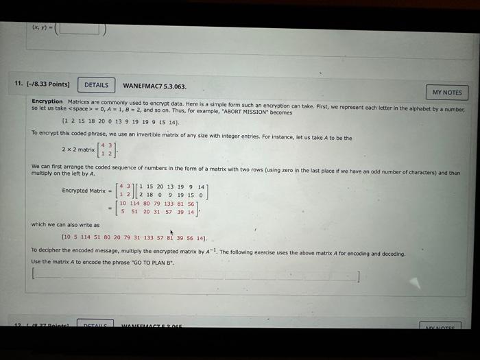 Solved Encryption Matrices are commonly used to encrypt | Chegg.com
