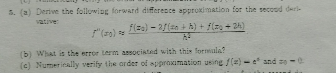 Solved (a) ﻿Derive the following forward difference | Chegg.com
