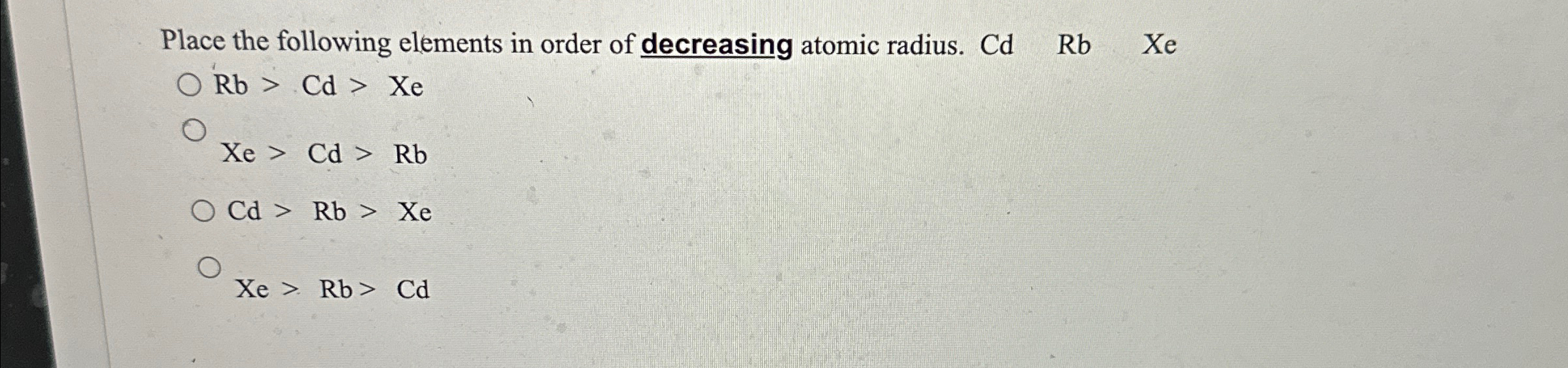 Place The Following Elements In Order Of Decreasing