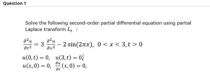 Solved Solve the following second-order partial differential | Chegg.com