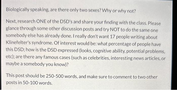 Solved Biologically speaking, are there only two sexes? Why | Chegg.com