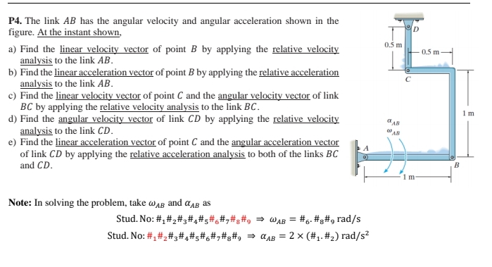 Solved P4. ﻿The link AB ﻿has the angular velocity and | Chegg.com