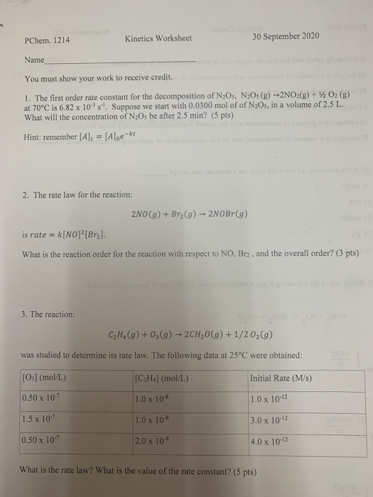 Solved PChem. 1214 Kinetics Worksheet 30 September 2020 Name | Chegg.com