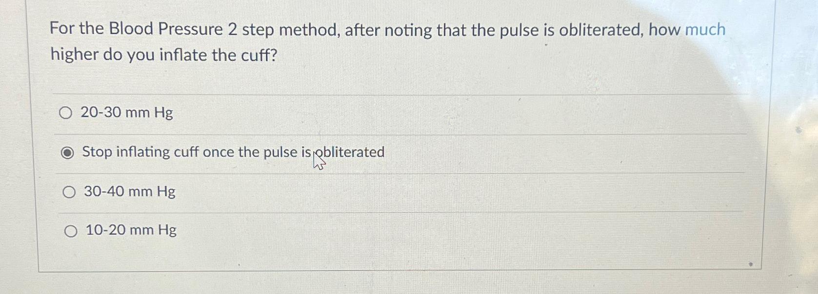 Solved For the Blood Pressure 2 ﻿step method, after noting | Chegg.com