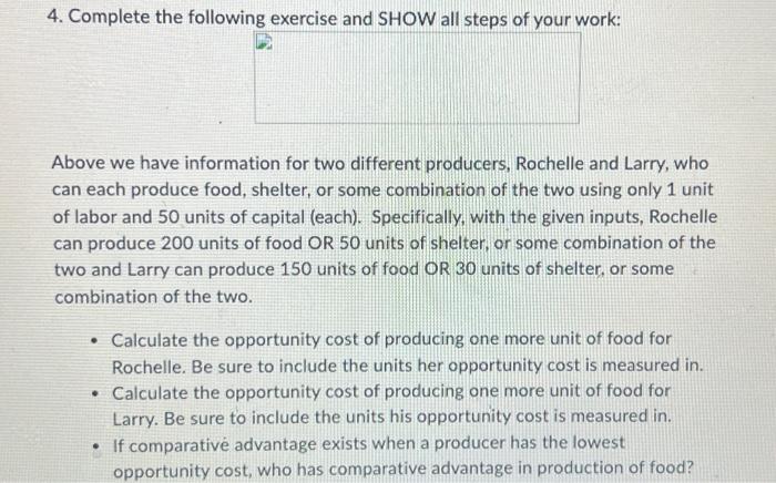 Solved 4. Complete the following exercise and SHOW all steps | Chegg.com