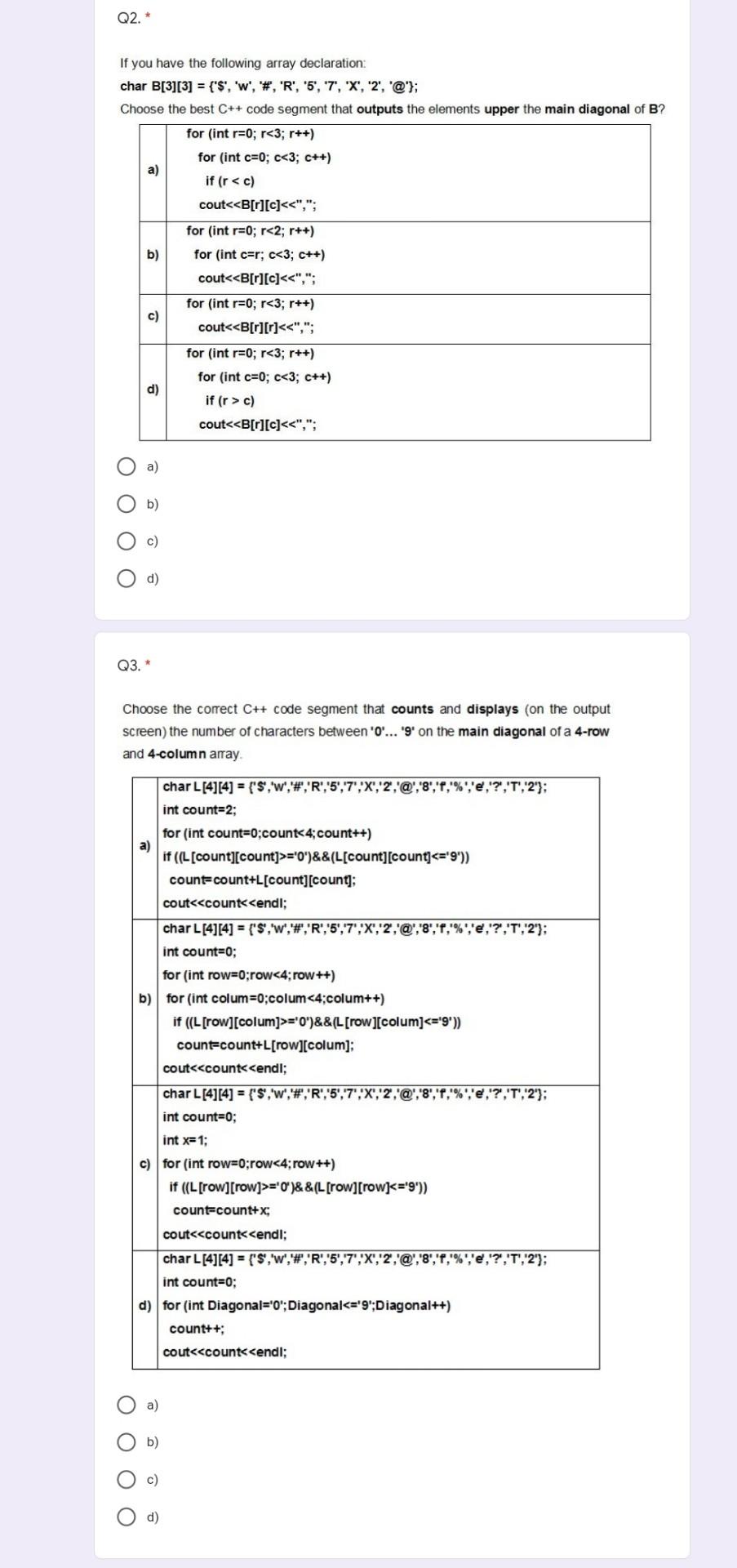 Solved Q2. * If you have the following array declaration: | Chegg.com
