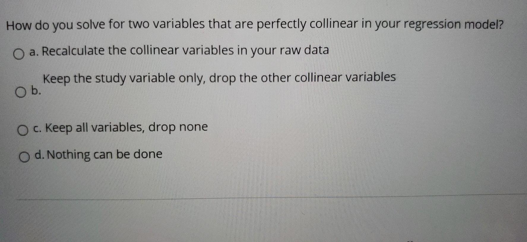 Solved How do you solve for two variables that are perfectly | Chegg.com