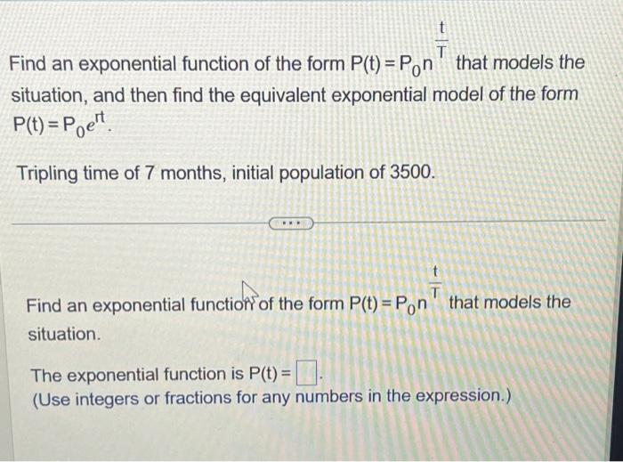 Solved Find an exponential function of the form P(t)=P0nTt | Chegg.com