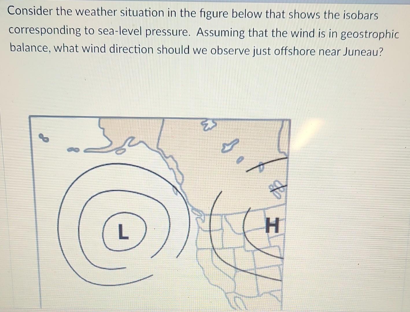 Solved Consider the weather situation in the figure below | Chegg.com