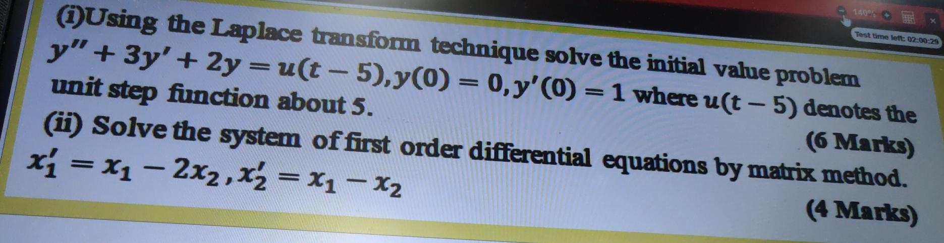 Solved 14044 Test time left: 02:00:29 (1)Using the Laplace | Chegg.com