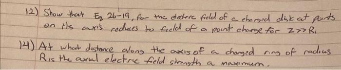 Solved 12) Show that E226−19, for the eletrre field of a | Chegg.com