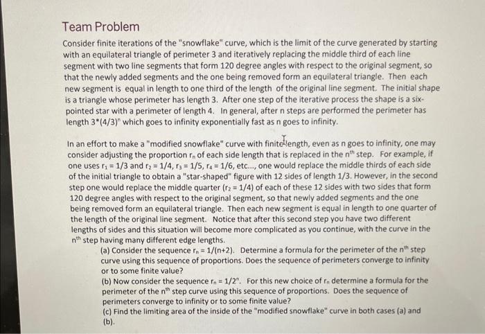 Solved Consider finite iterations of the "snowflake" curve, | Chegg.com