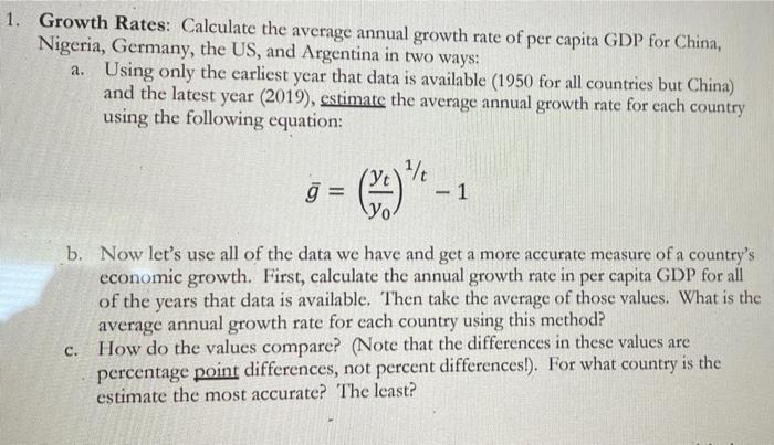 1. Growth Rates: Calculate the average annual growth | Chegg.com