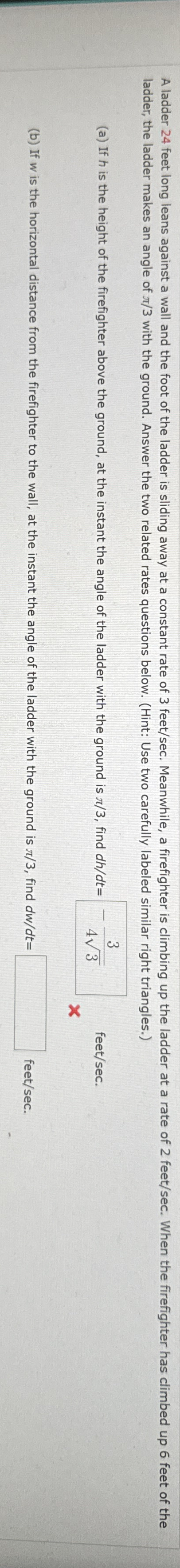 Solved ladder, the ladder makes an angle of π3 ﻿with the | Chegg.com