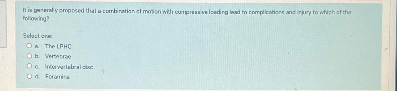 Solved It is generally proposed that a combination of motion | Chegg.com