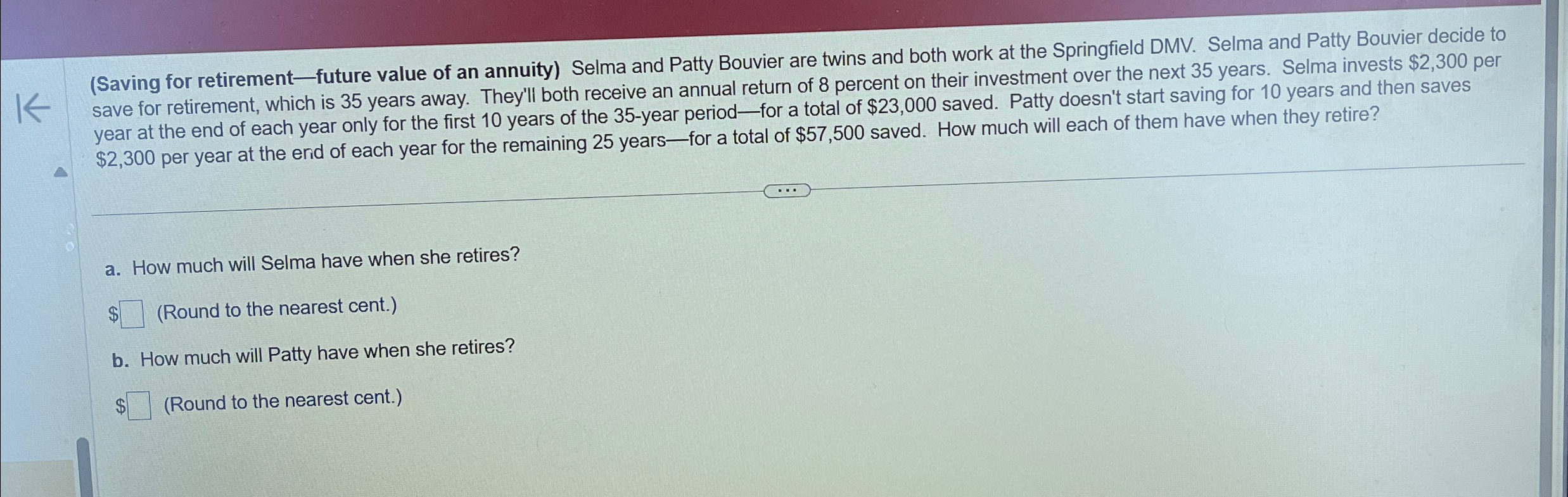Solved (Saving for retirement-future value of an annuity) | Chegg.com