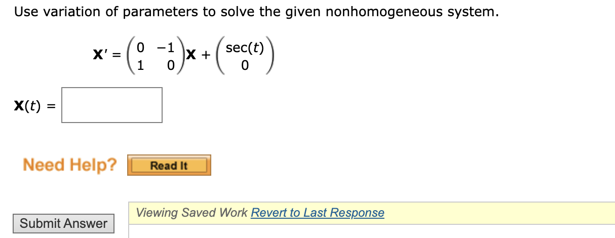Solved Use variation of parameters to solve the given | Chegg.com